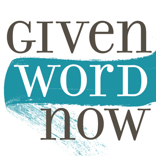Given Word Now » ABOUT